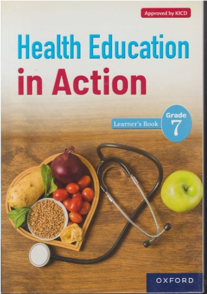 Grade 7 Health Education in Action Learner's Book (Oxford)(Appr ...