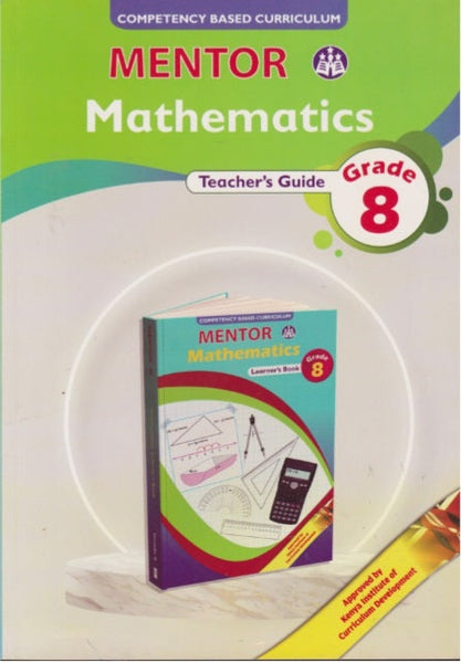 Grade 8 Mathematics Teacher's Guide (Mentor)(Appr) – Muchie Masomo Bookshop